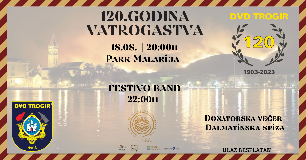 Proslava 120. godina VATROGASTVA - Turistička zajednica grada Trogira